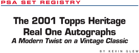 PSA Set Registry: 2001 Topps Heritage Real One Autographs – A Modern ...