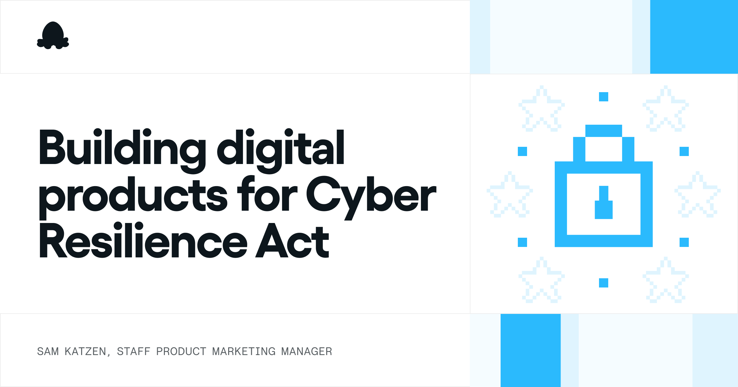 Building digital products for the Cyber Resilience Act