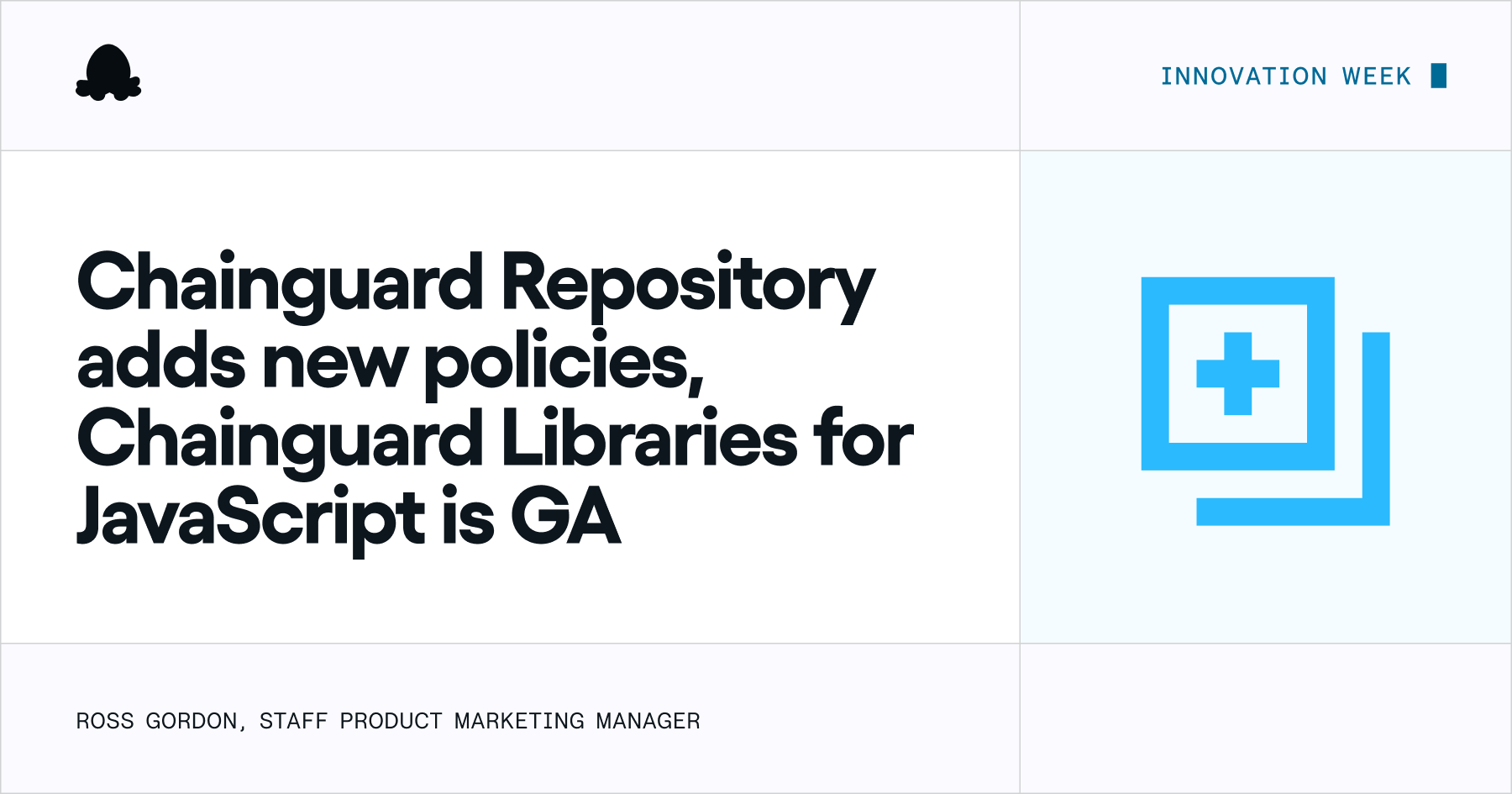 Chainguard Repository adds new policies, Chainguard Libraries for ...