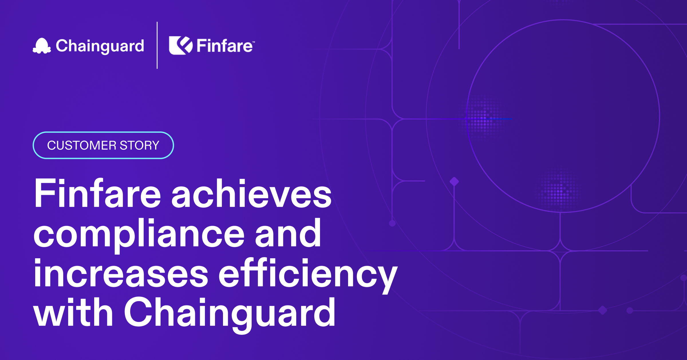 Finfare Financial Inc.: Achieving Compliance and Increasing Efficiency ...