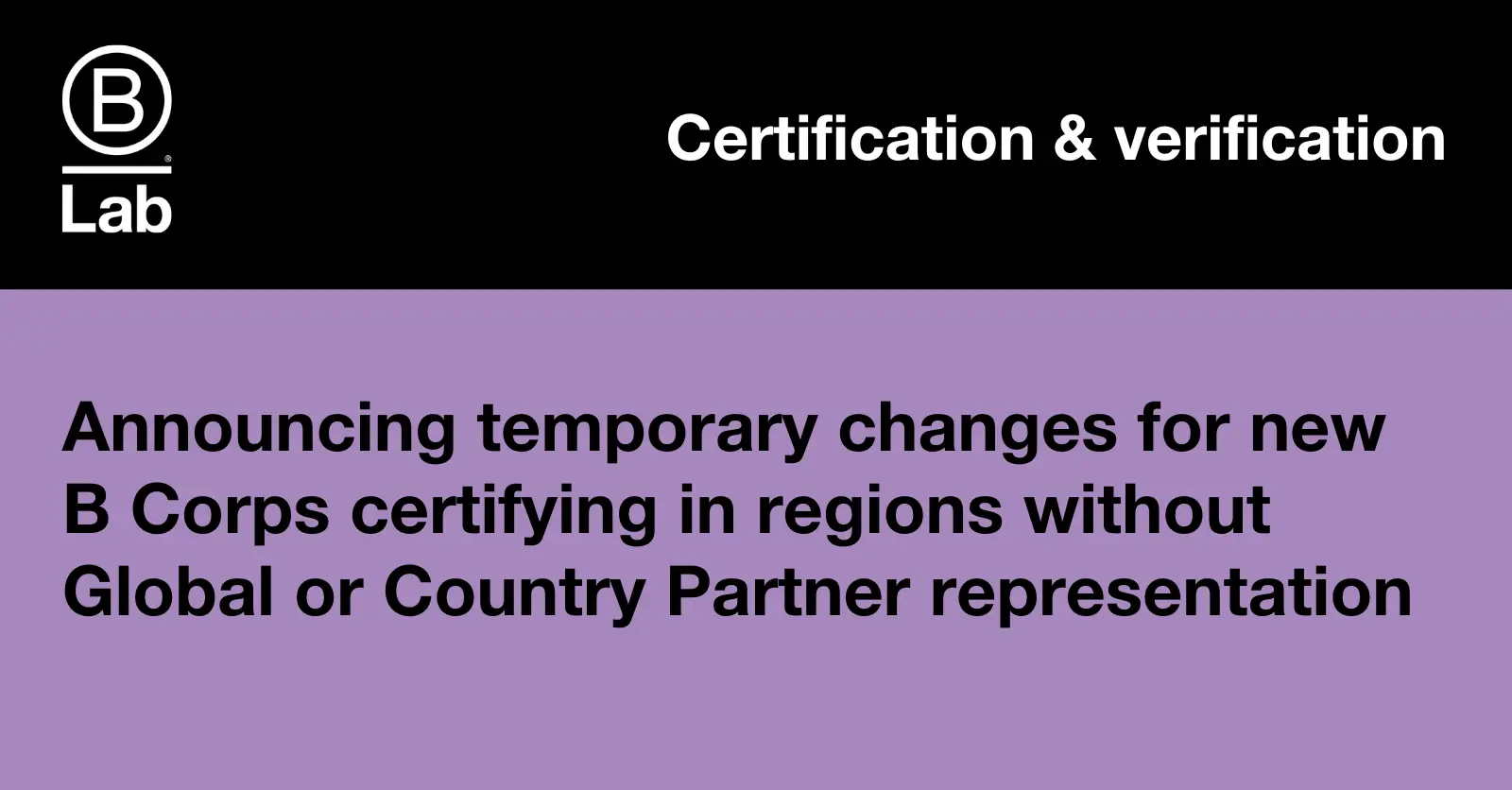 B Lab Global is pausing certification support for a small number of ...