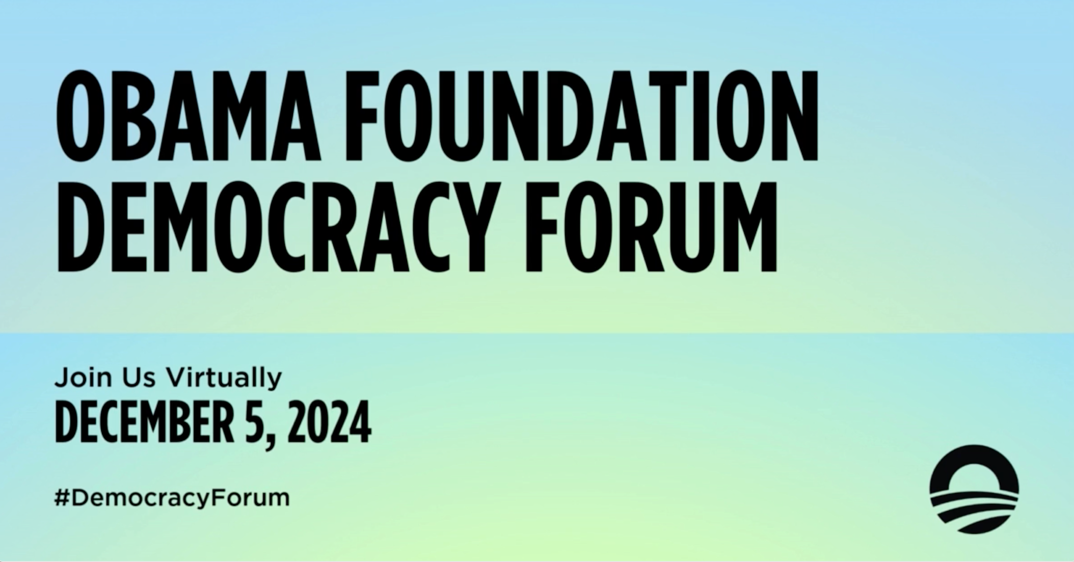 2024 Democracy Forum | The Obama Foundation