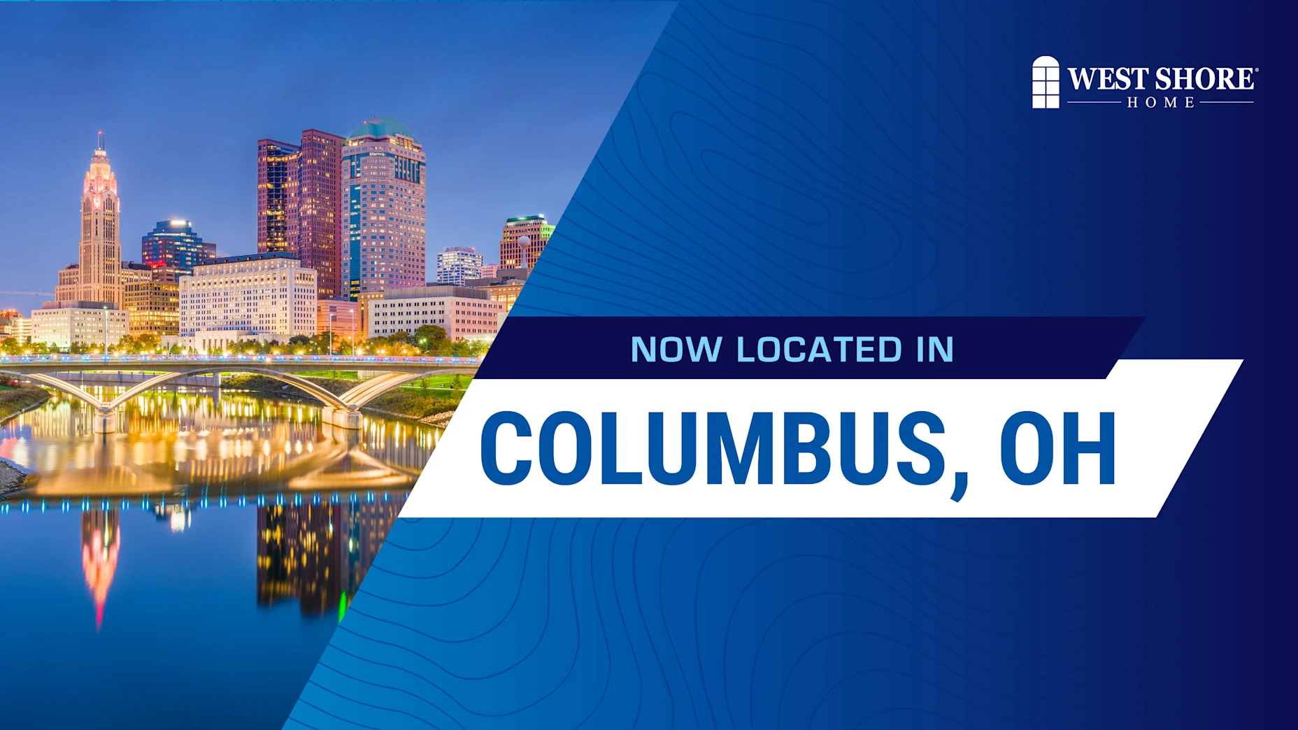 West Shore Home Opens Third Location in Ohio with New Branch in Columbus
