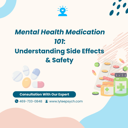 Mental Health Medication 101: Understanding Side Effects & Safety at ...