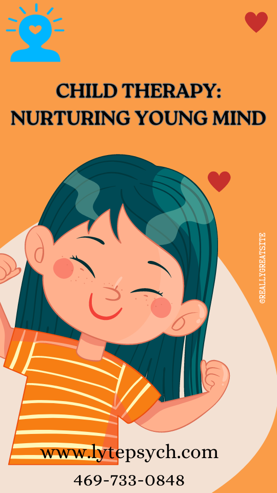 Child Therapy: Nurturing Young Minds Towards a Brighter Future with Lyte Psychiatry (Your ...