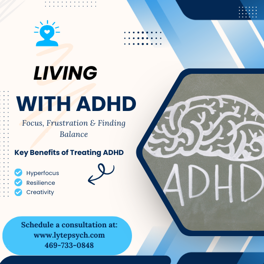 Living with ADHD: Focus, Frustration & Finding Balance at Lyte ...