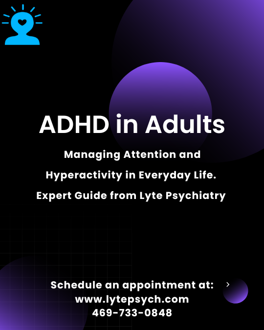 ADHD in Adults: Managing Attention and Hyperactivity in Everyday Life. Expert Guide from Lyte ...
