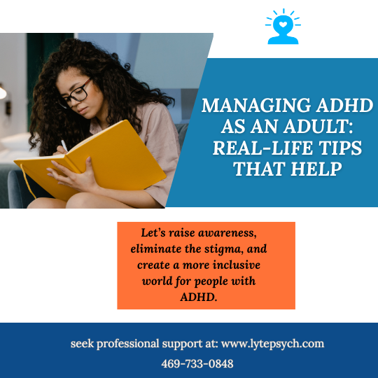 Managing ADHD as an Adult: Real-Life Tips That Help at Lyte Psychiatry ...