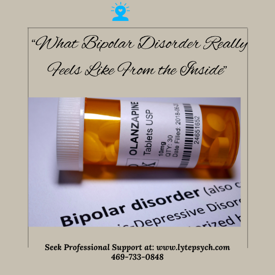 What Bipolar Disorder Really Feels Like From the Inside at Lyte ...