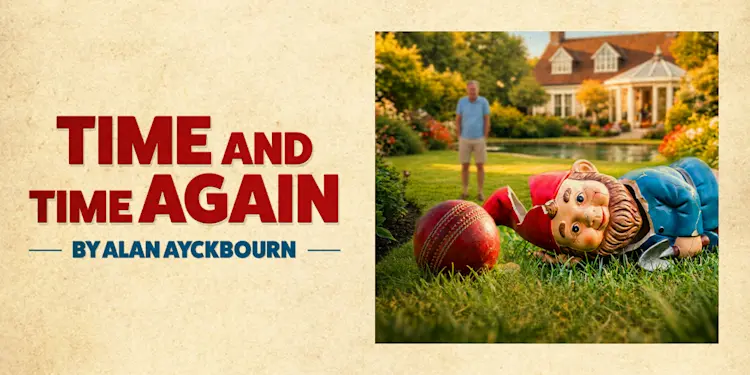 Book Time And Time Again tickets | Eastbourne Theatres Eastbourne