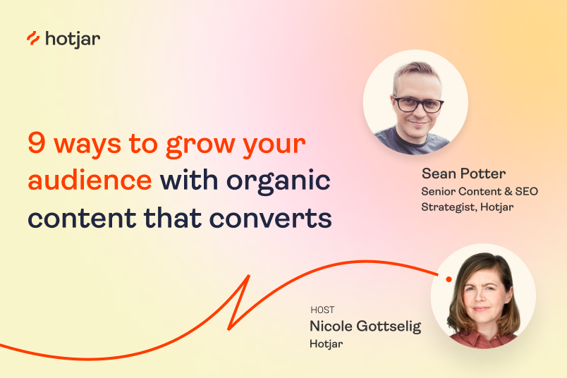 9 Ways To Grow Your Audience With Converting Organic Content