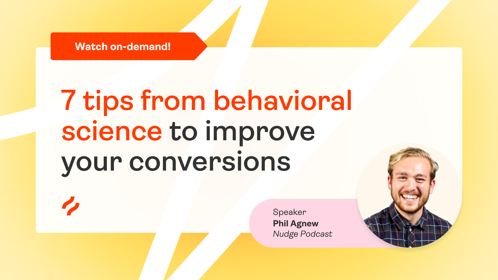 7 Tips From Behavioral Science To Improve Your Conversions