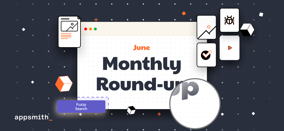 June Round-up: Fuzzy Search, Backup and Restore, More Product Updates