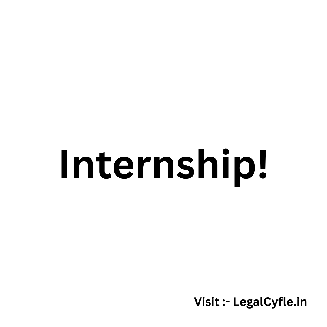 Internship Opportunity At Naveen Kumar And Associates Legalcyfle