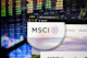 MSCI weighs fates of four countries in popular indices