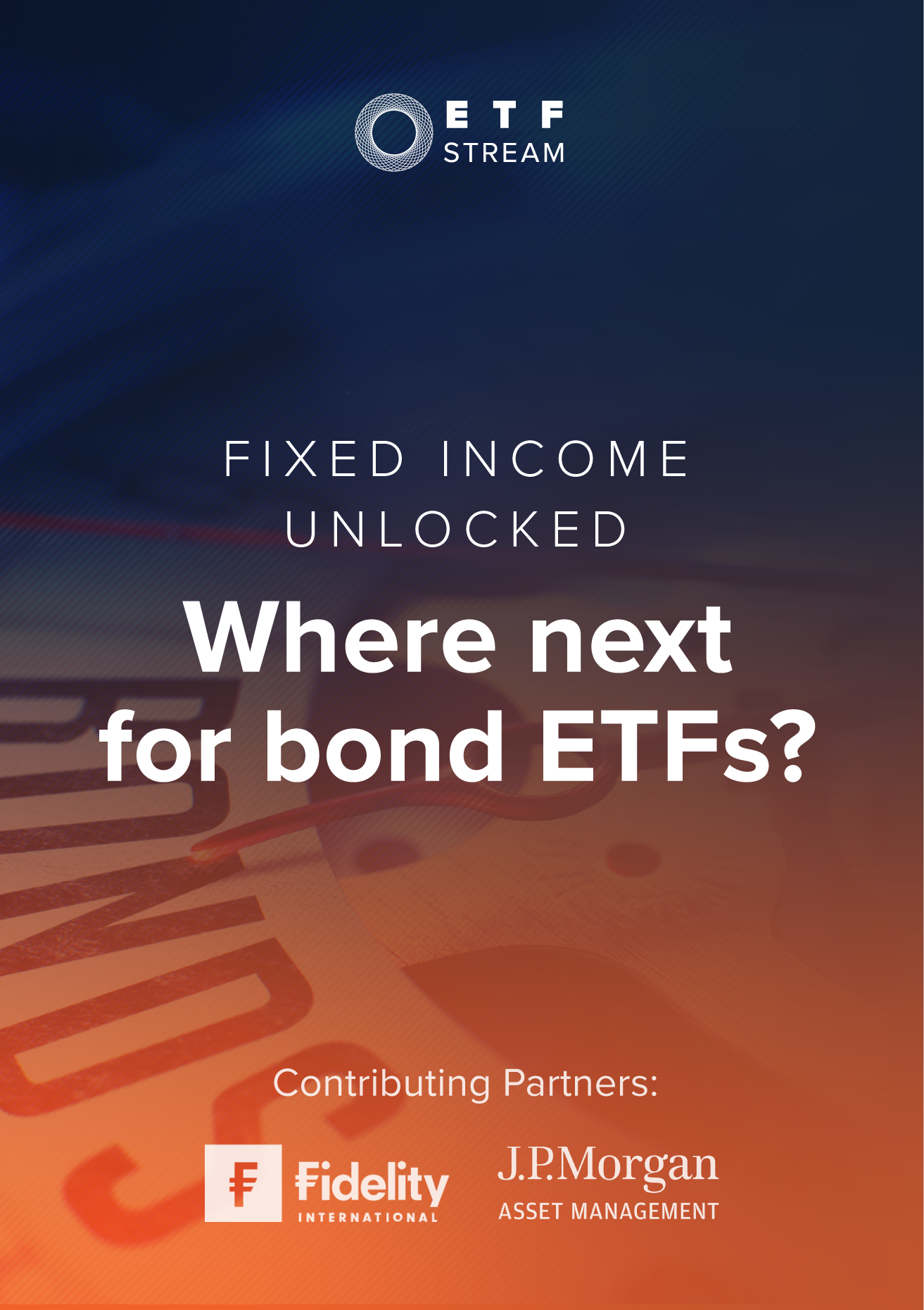 Fixed Income Unlocked 2024: Where next for bond ETFs?