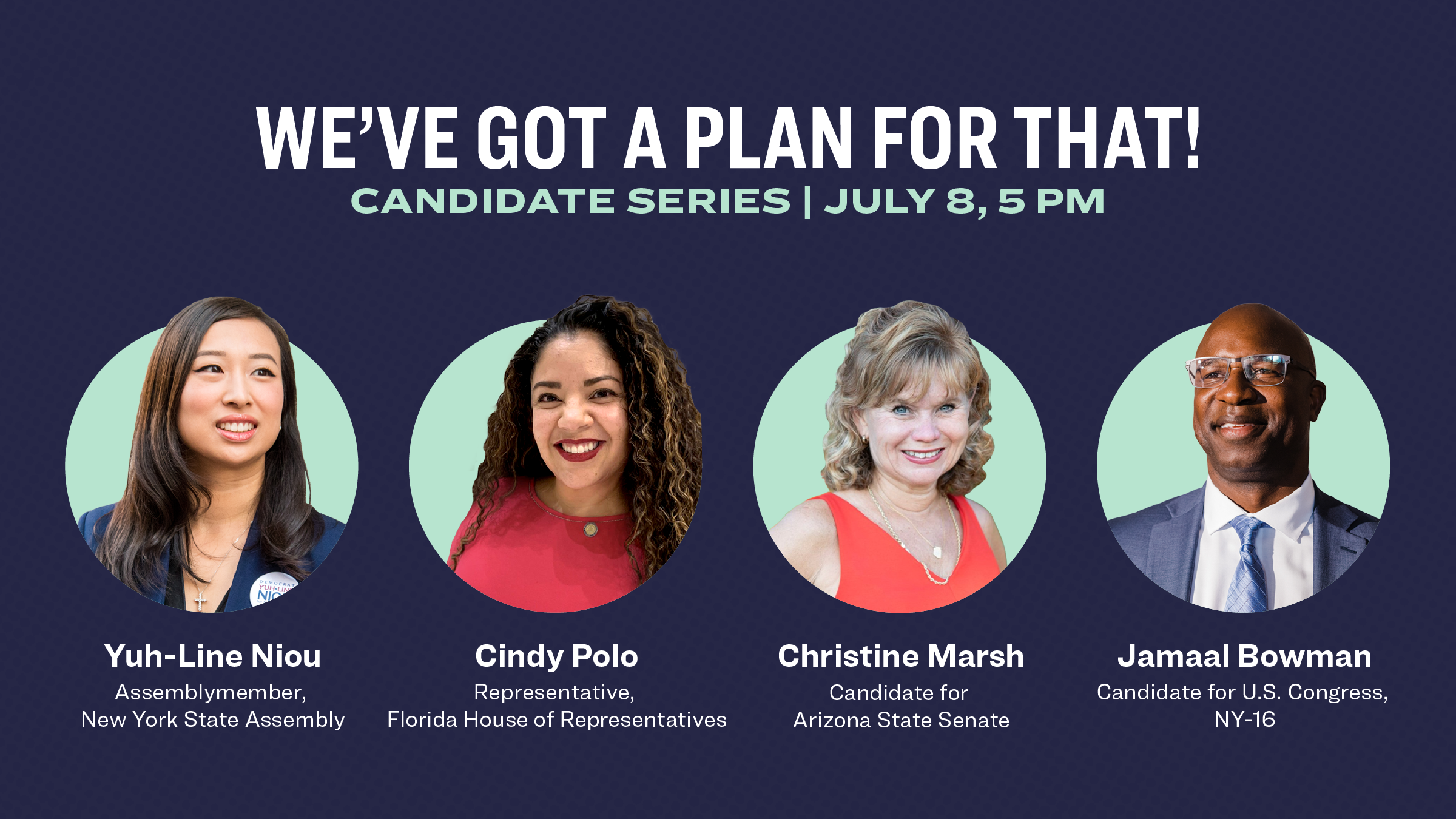 Watch: We've Got A Plan For That! Candidate Series, Episode 1