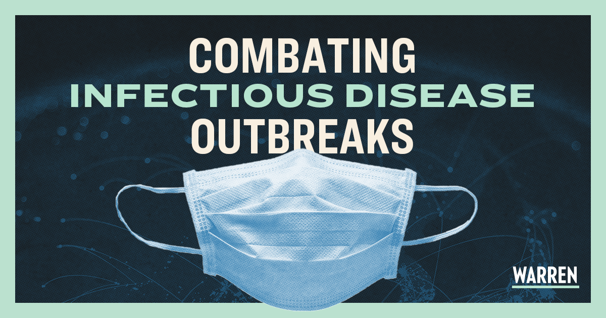 Preventing, Containing, and Treating Infectious Disease Outbreaks at ...