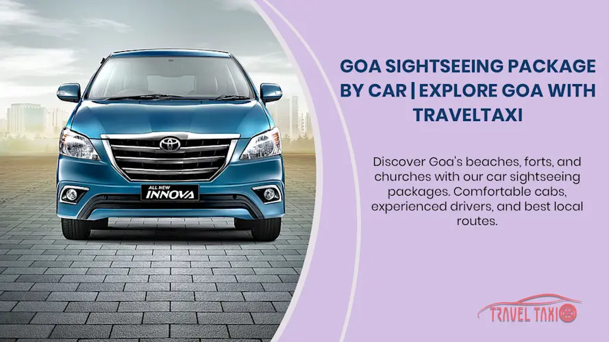 Goa Sightseeing Package by Car: Ultimate Exploration Guide 2024 ...
