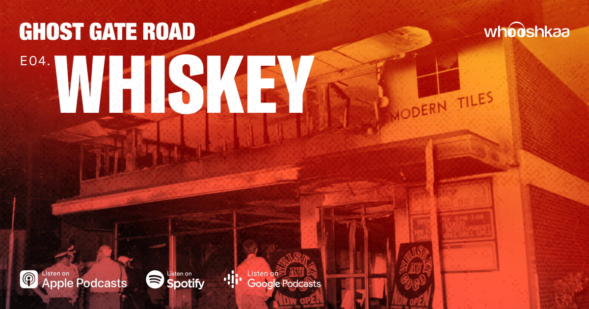 Whiskey – Ghost Gate Road Podcast | Whooshkaa Studios