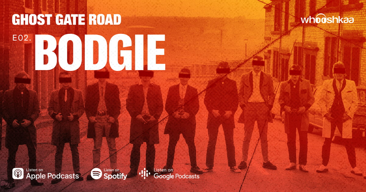Bodgie – Ghost Gate Road Podcast | Whooshkaa Studios