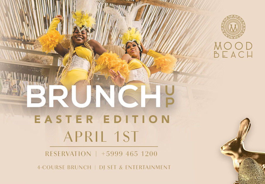 Brunch Up Easter Edition | Curacao, the Caribbean Getaway
