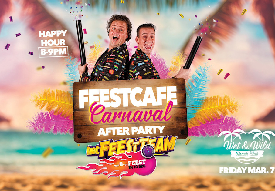 Carnival After Party with Het Feestteam | Curacao, the Caribbean Getaway