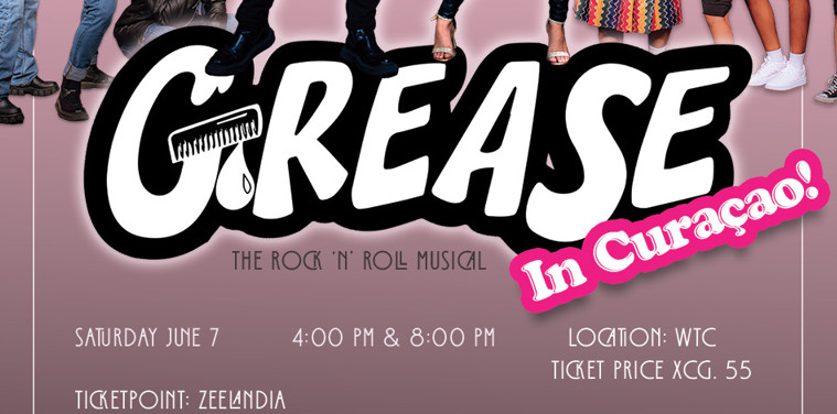 Grease - The Rock 'n' Roll Musical | Curacao, the Caribbean Getaway