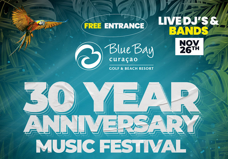 Blue Bay 30 Years Music Festival | Curacao, the Caribbean Getaway
