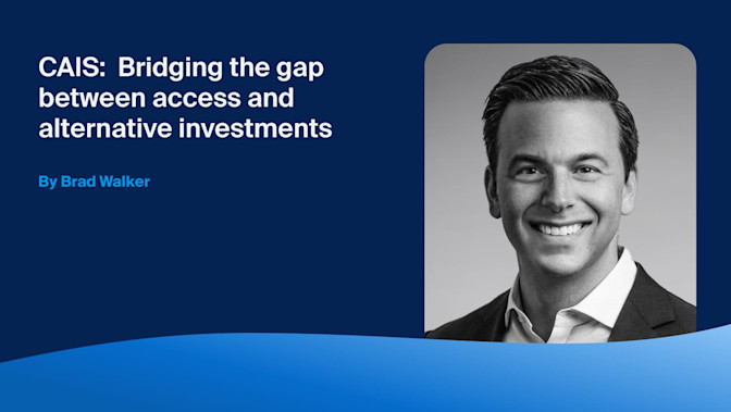 Alternative Investment Articles & Insights from the CAIS Team - CAIS