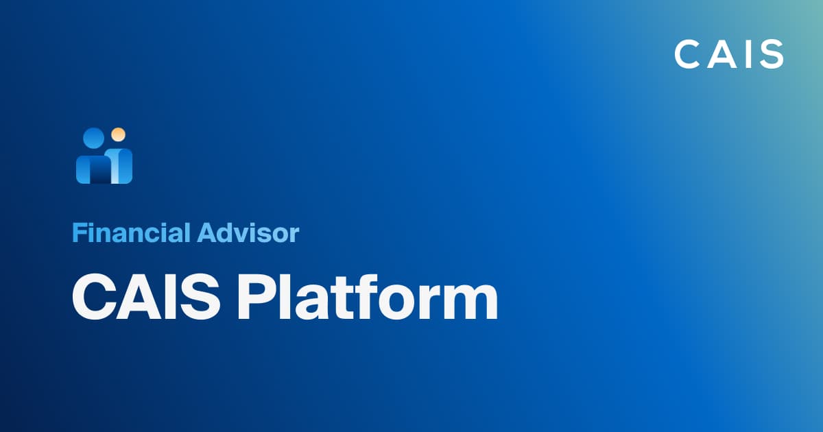 Alternative Investing Platform for Financial Advisors - CAIS
