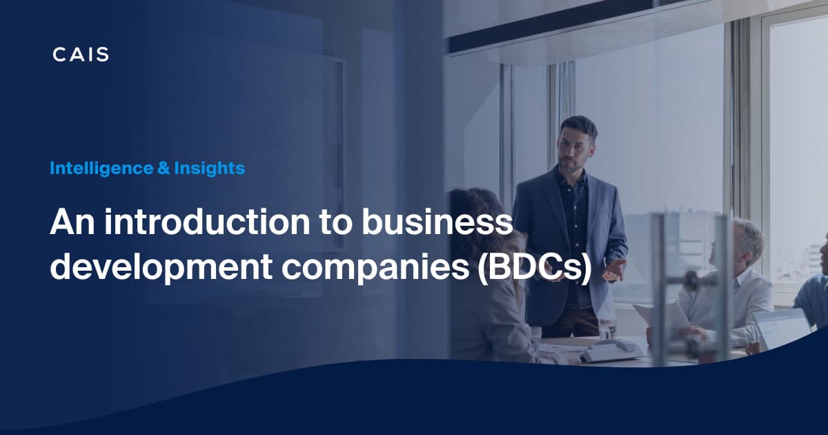 An Introduction to Business Development Companies - CAIS