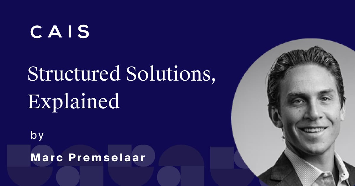 How Structured Notes May Help Diversify Portfolios - For Beginners - CAIS