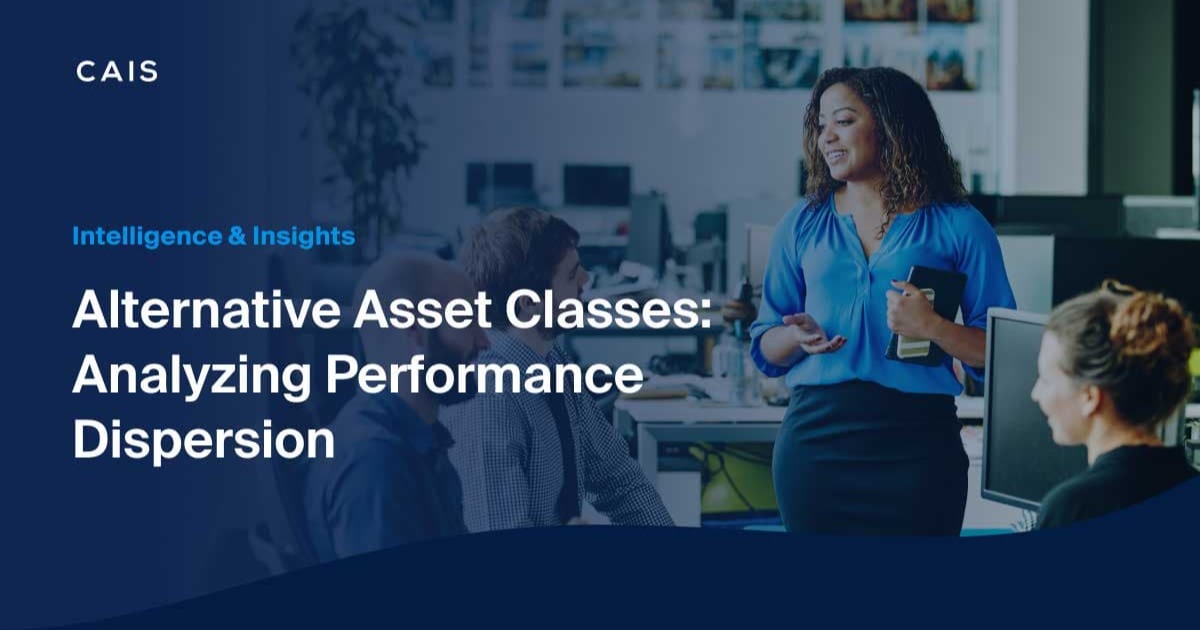 Performance Dispersion in Alternative Assets - CAIS