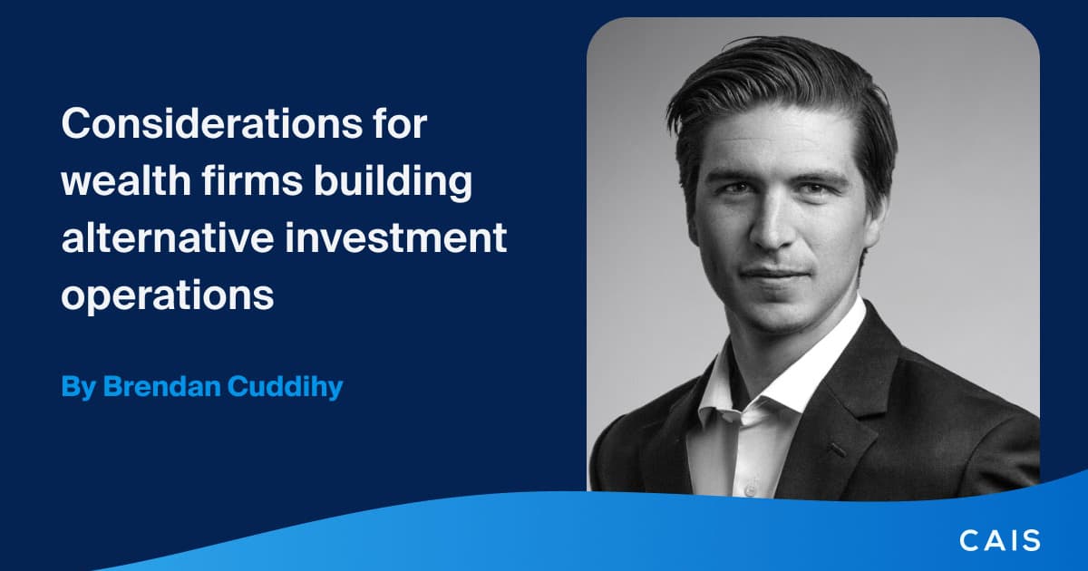 Tips for Building an Alternatives Operating Model - CAIS
