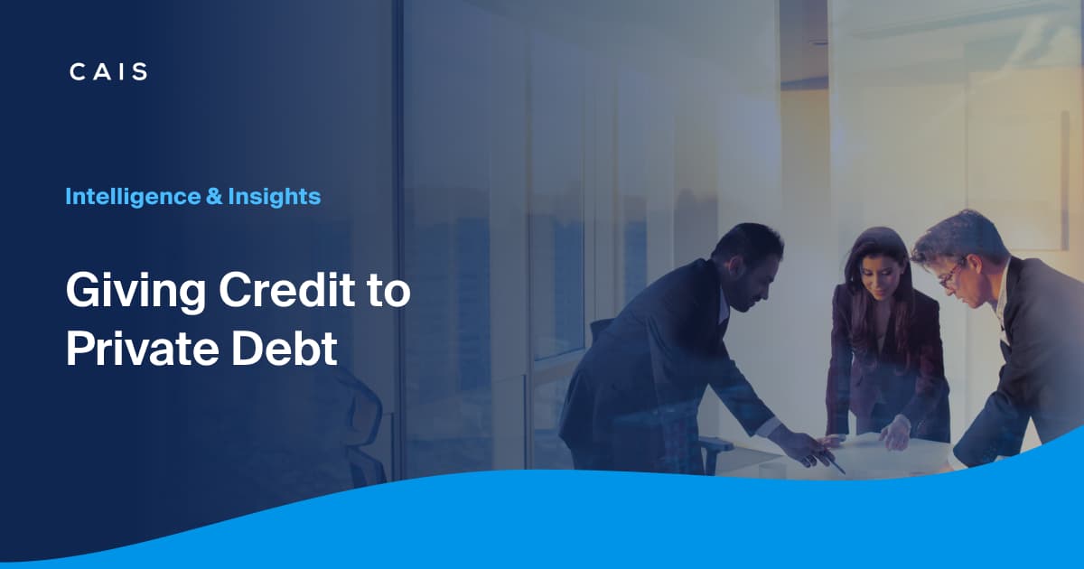 Introduction to Private Debt Investing - CAIS
