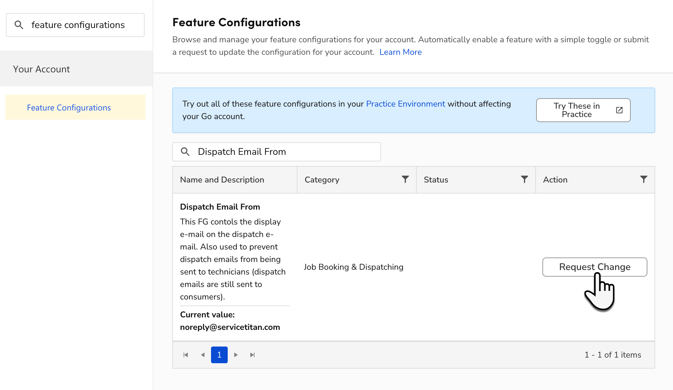 A cursor clicking Request Change for the Dispatch Email From configuration in ServiceTitan settings.