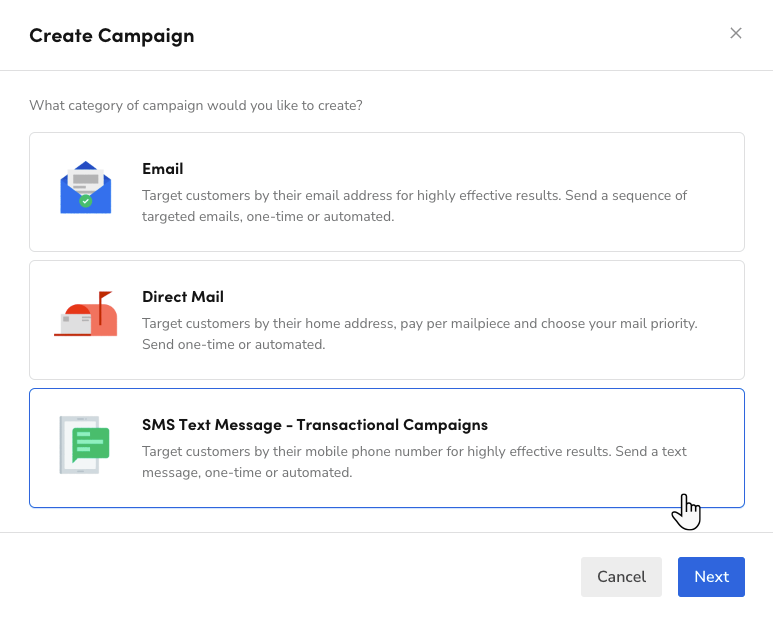 A cursor hovers over the SMS Text Message - Transactional Campaigns option.