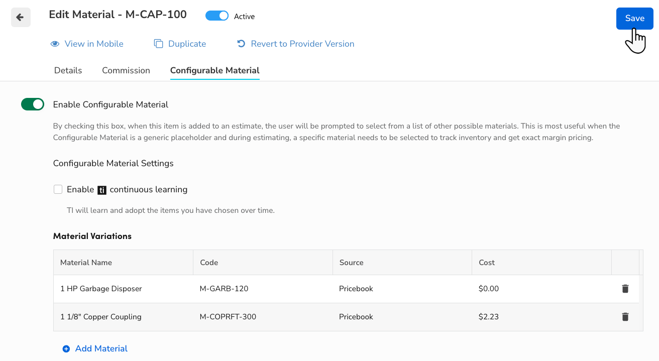 Cursor clicking save to enable configurable material