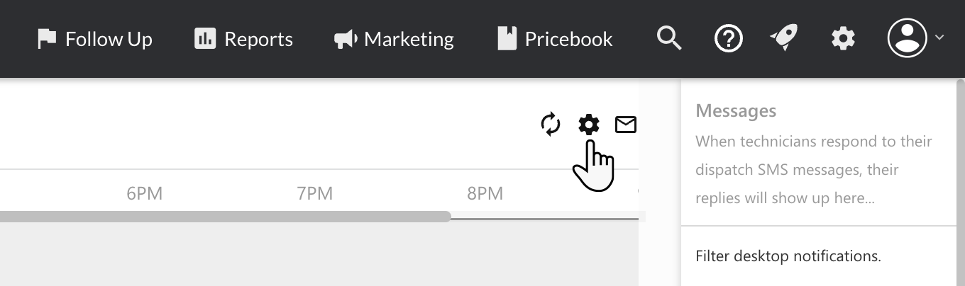 Use the Dispatch Board