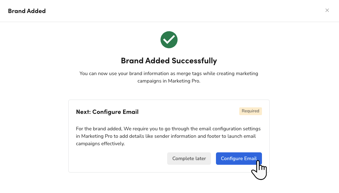 Cursor hovers over the Configure Email button on the Brand Added ...