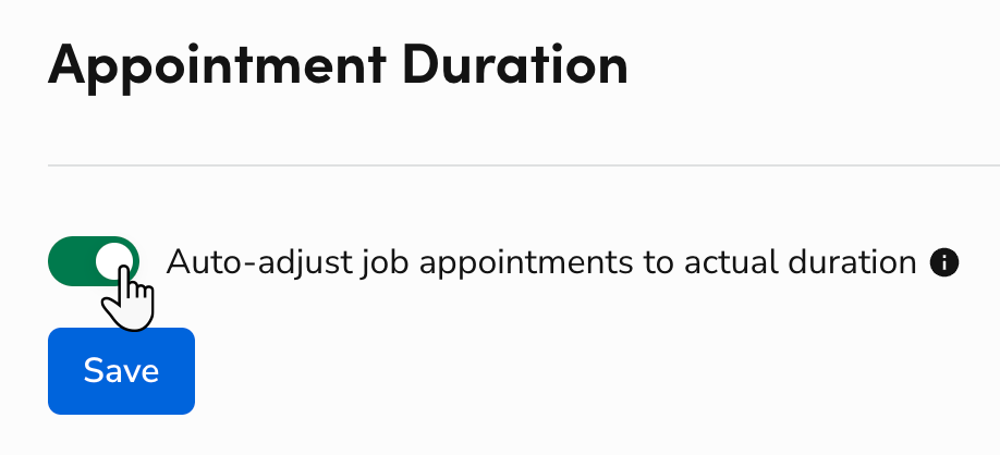 Cursor turning on the Auto-adjust job appointments to actual duration ...