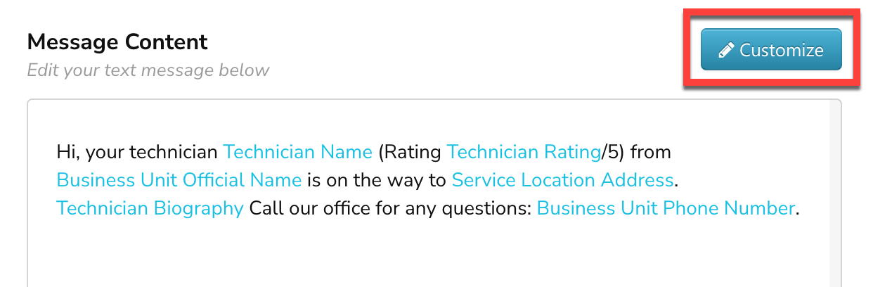 The Text tab on the Dispatch Notifications screen in ServiceTitan. The Customize button is ...