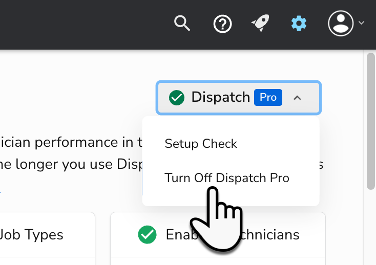 A cursor selecting Turn Off Dispatch Pro in ServiceTitan.