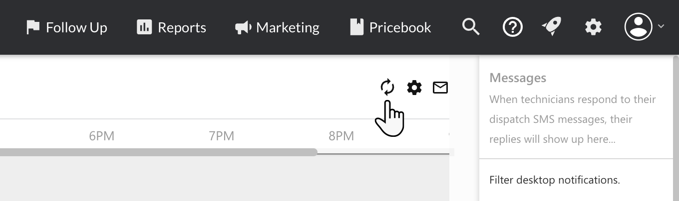 Use the Dispatch Board