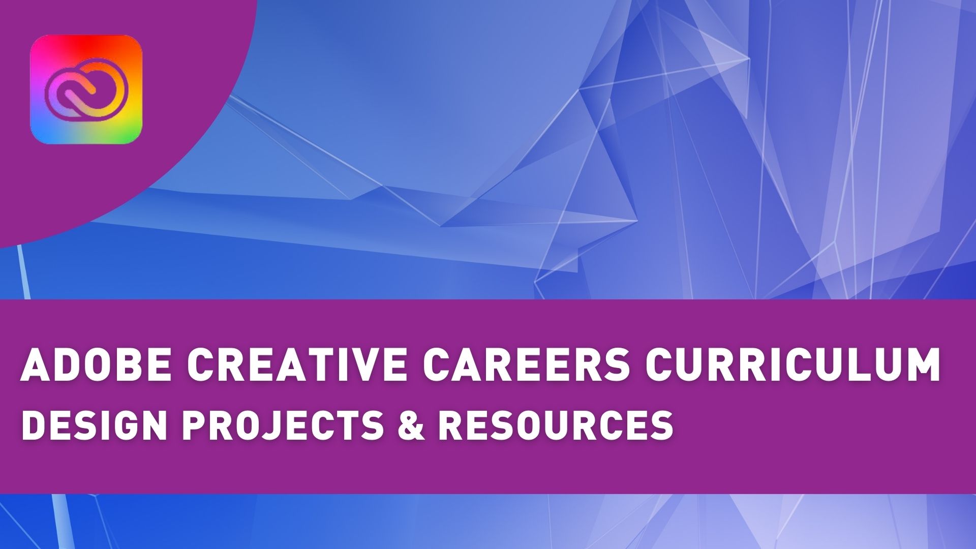 Adobe Creative Careers Curriculum