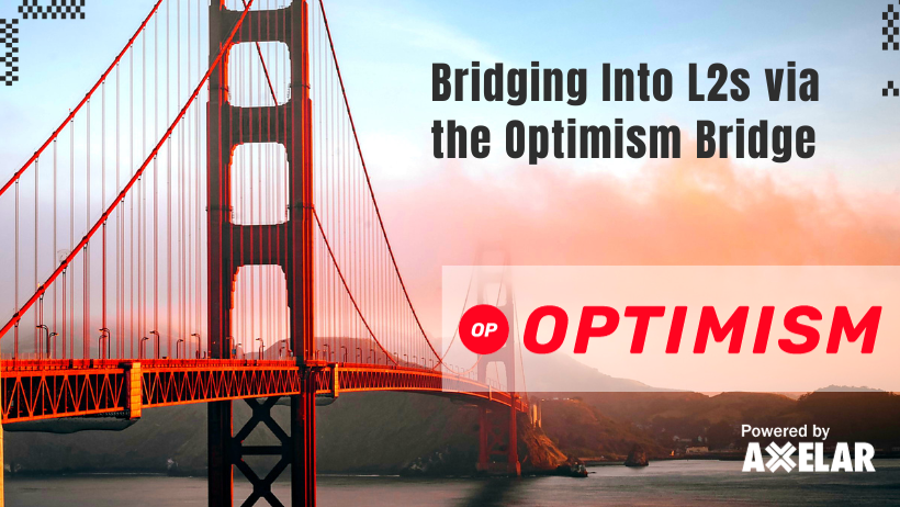 The Optimism Bridge & L2 Interoperability