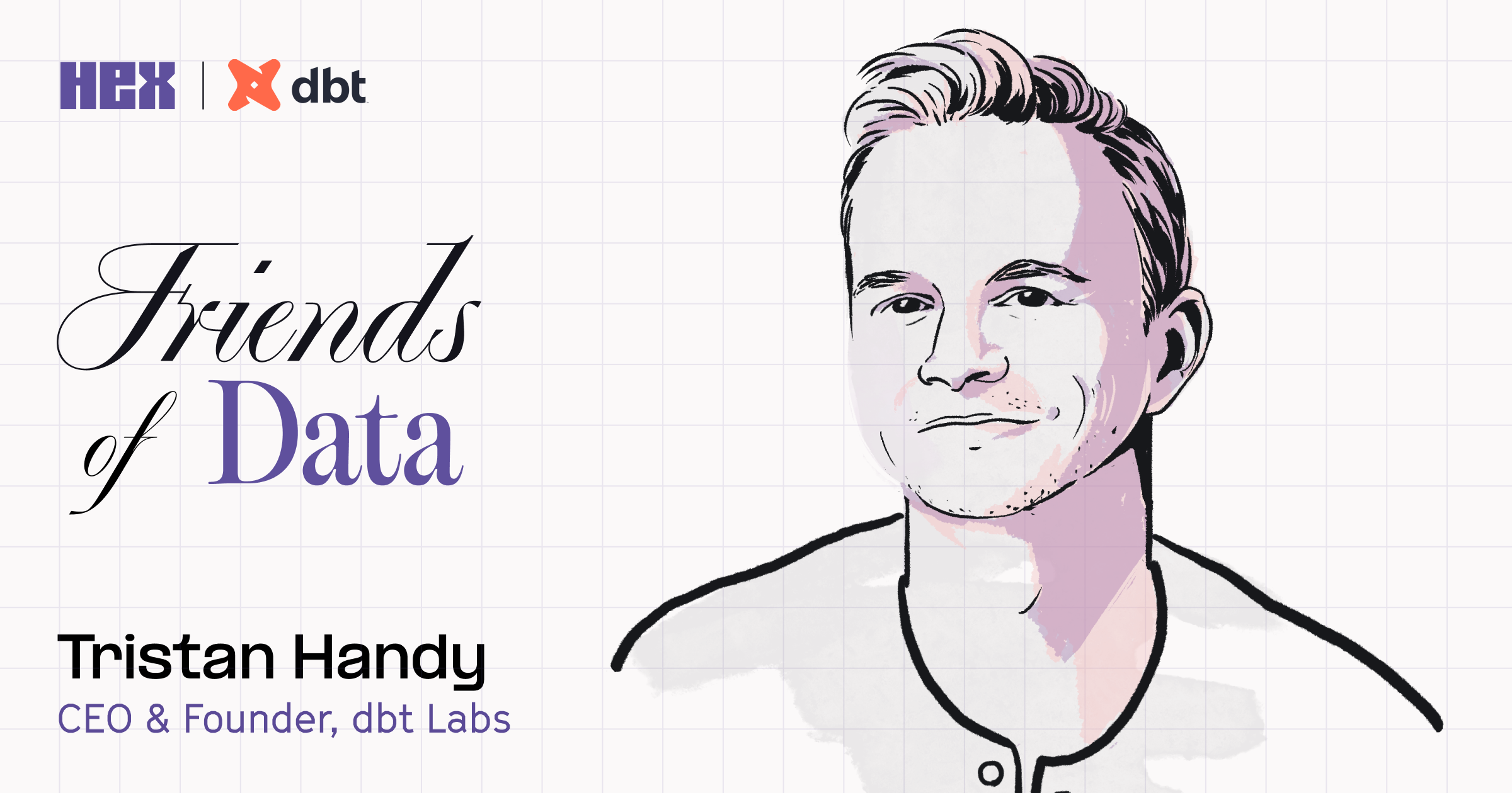 Tristan Handy: dbt's Evolution | Hex