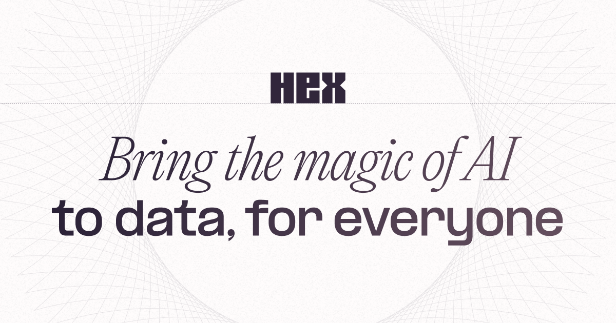 The world's best BI tool isn't just a BI tool | Hex