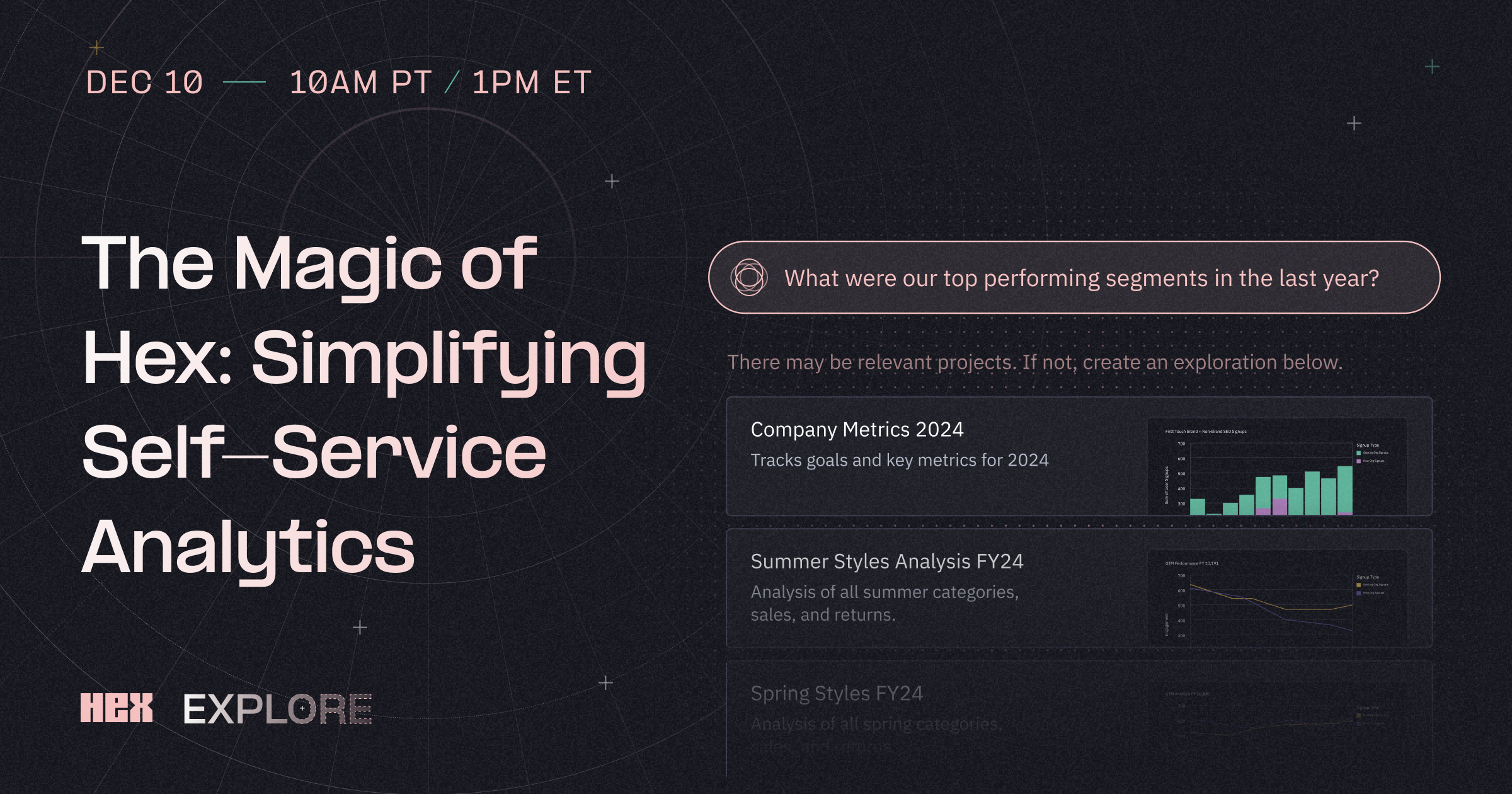 The Magic of Hex: Simplifying Self-Service Analytics | Hex